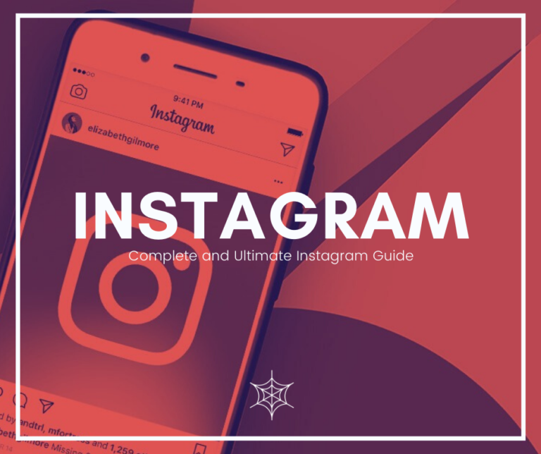 Complete and Ultimate Instagram Guide | Viva Digital